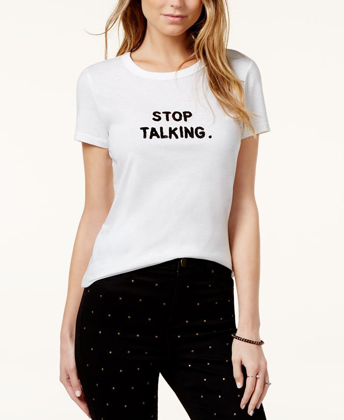 Bow & Drape Stop Talking Graphic T-Shirt - Macy's