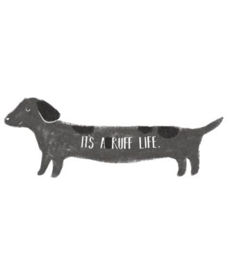 Brewster Home Fashions It’s A Ruff Life Wall Quote - Macy's