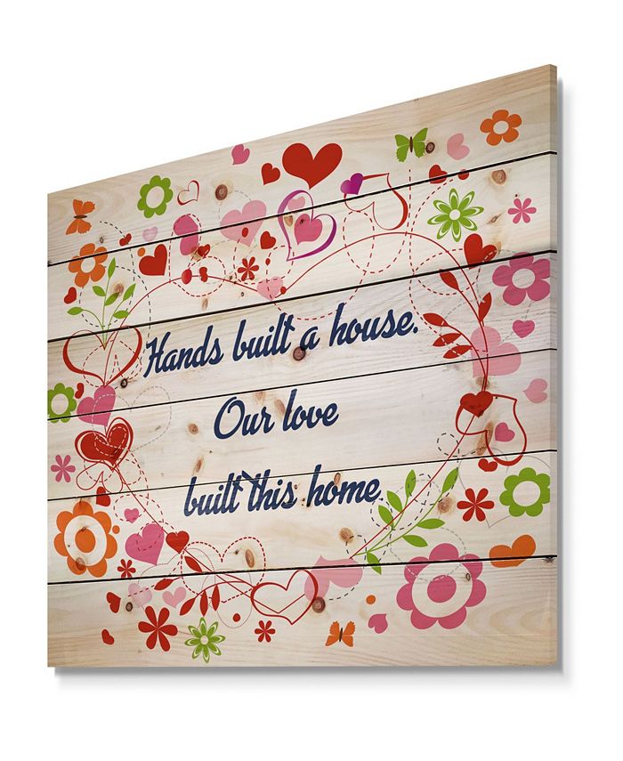 Design Art 'Hands built a house. Floral heart' Wood Wall Art - 40" x 30 ...