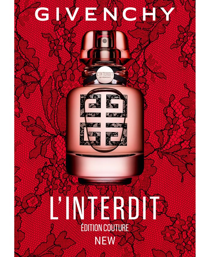 Givenchy L'Interdit Eau de Parfum Couture Edition Spray, 1.7-oz. - Macy's