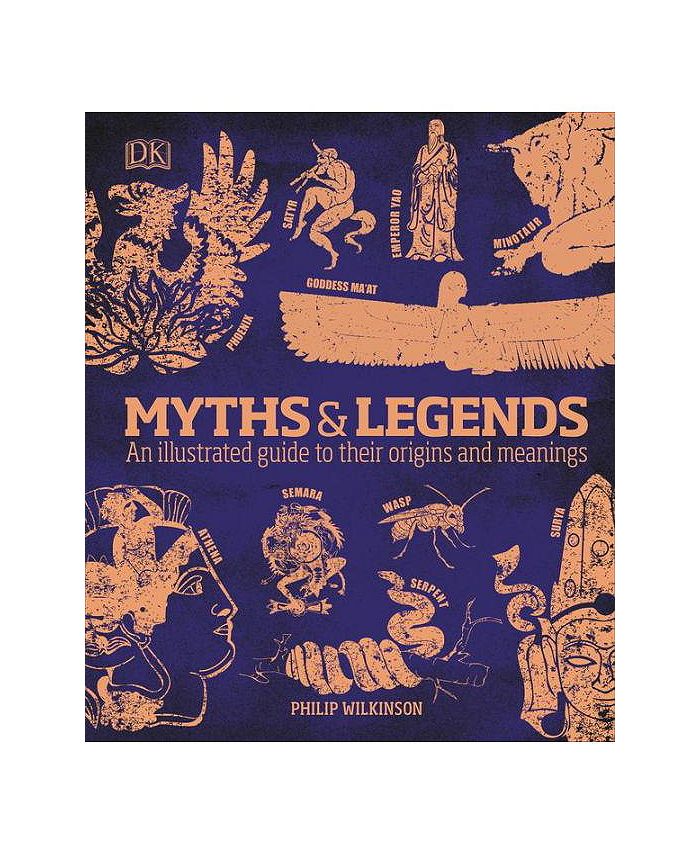Barnes & Noble Myths and Legends: An Illustrated Guide to Their Origins ...