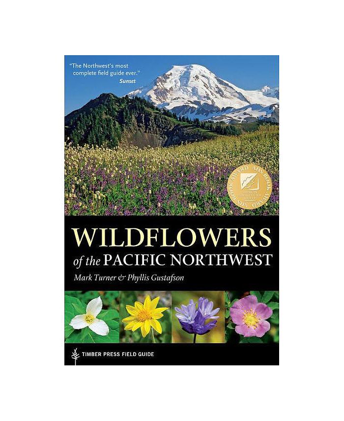 Barnes & Noble Wildflowers of the Pacific Northwest by Mark Turner - Macy's