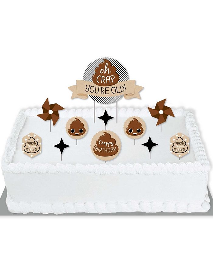 Big Dot of Happiness Oh Crap, You're Old - Poop Birthday Cake Decor Kit ...
