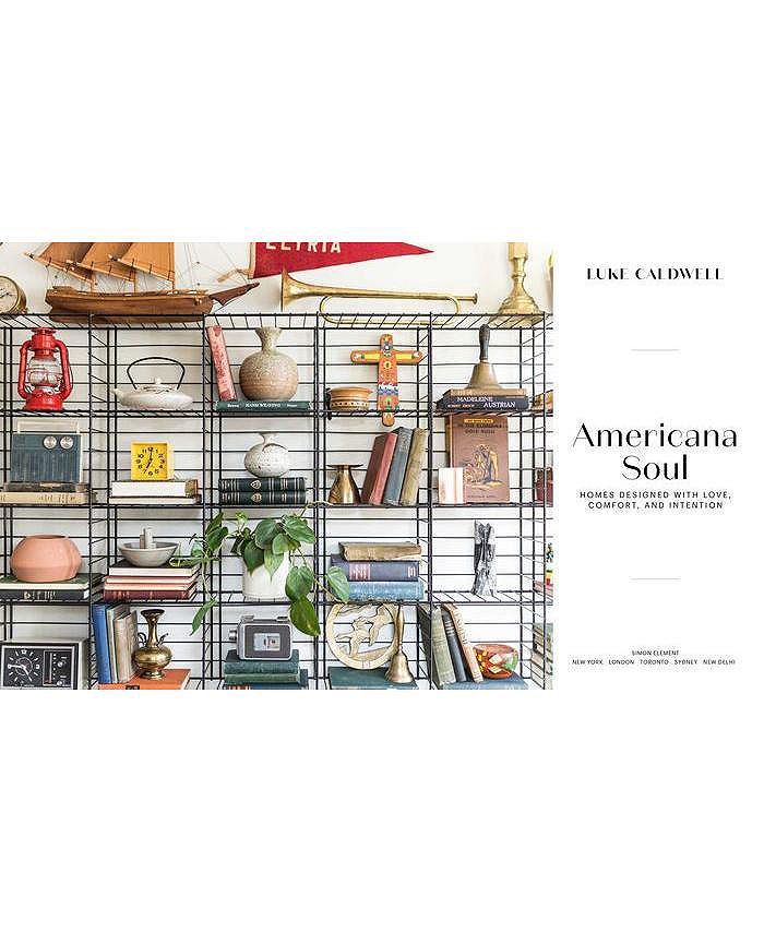 Barnes & Noble Americana Soul: Homes Designed with Love, Comfort, and ...