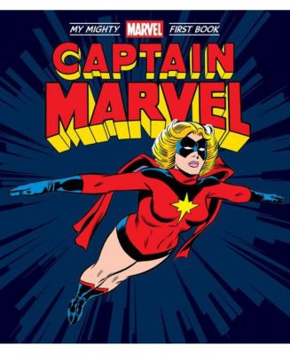 Captain Marvel- My Mighty Marvel First Book by Marvel Entertainment ...