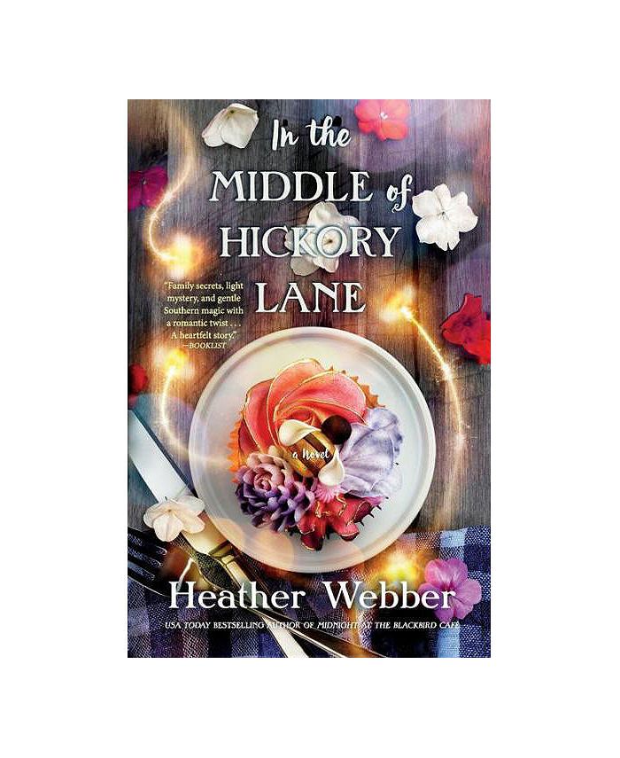 Barnes & Noble In the Middle of Hickory Lane by Heather Webber - Macy's