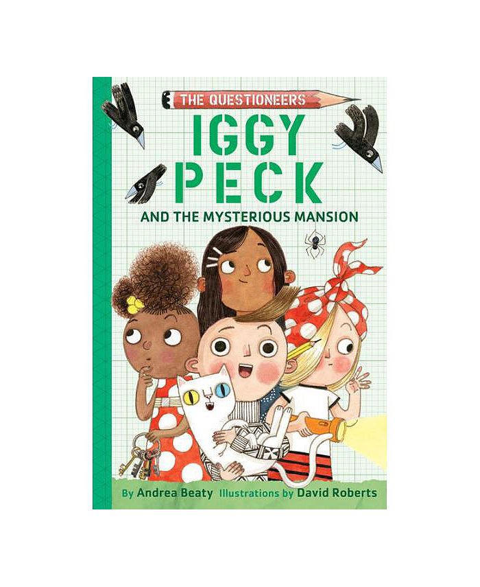 Barnes & Noble Iggy Peck and the Mysterious Mansion (The Questioneers ...