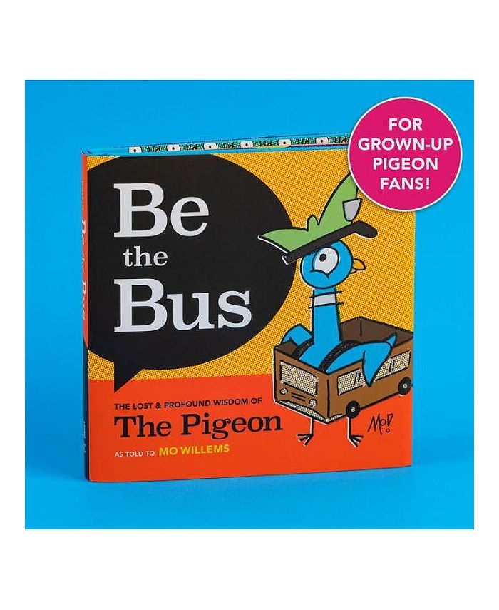 Barnes & Noble Be the Bus - The Lost & Profound Wisdom of the Pigeon by ...