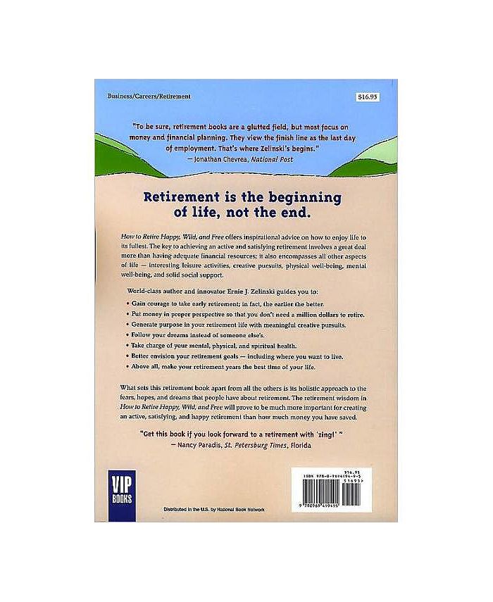 Barnes & Noble How to Retire Happy, Wild, and Free- Retirement Wisdom ...