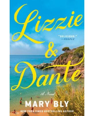 Lizzie & Dante- A Novel by Mary Bly - Macy's