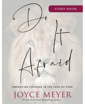 Barnes & Noble Do It Afraid Study Guide- Embracing Courage in the Face of Fear by Joyce Meyer ...