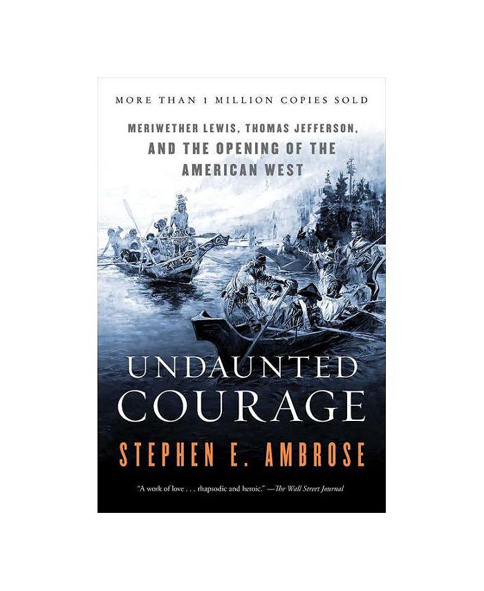 Barnes & Noble Undaunted Courage- Meriwether Lewis, Thomas Jefferson ...