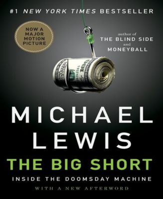 The Big Short- Inside the Doomsday Machine by Michael Lewis - Macy's