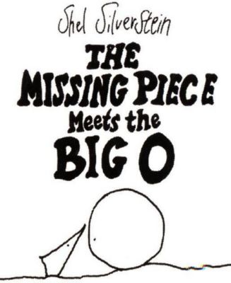 The Missing Piece Meets the Big O by Shel Silverstein - Macy's