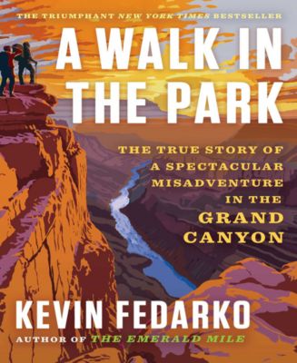 Barnes & Noble A Walk in the Park: The True Story of a Spectacular ...