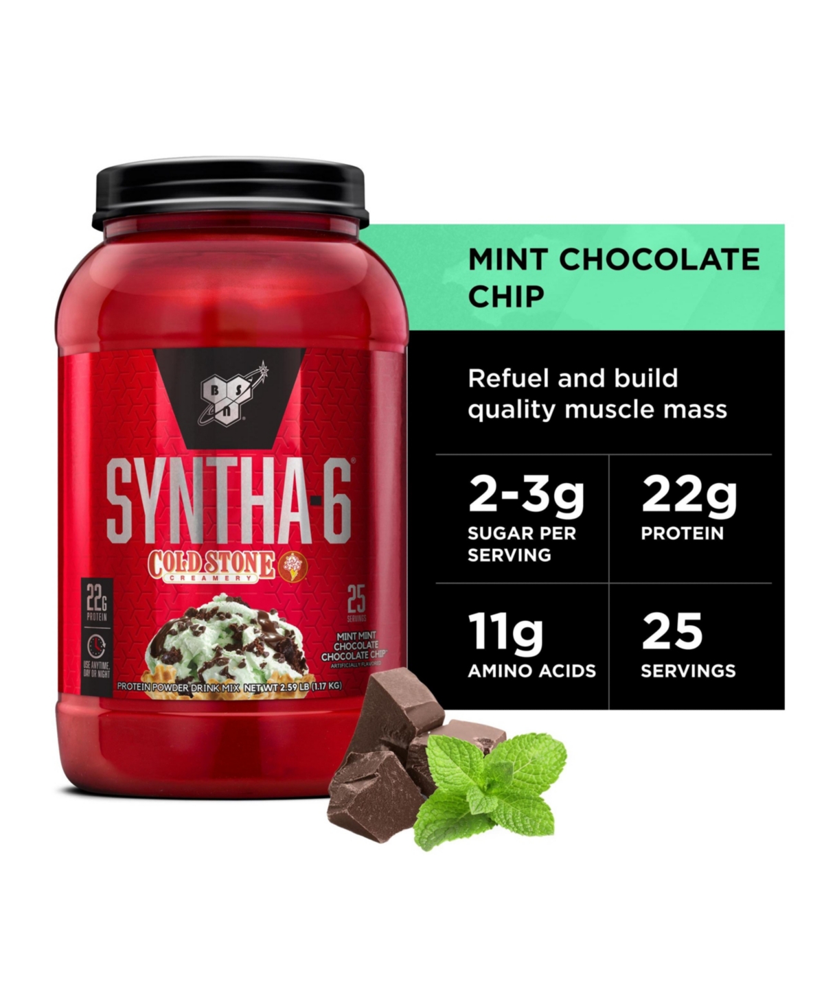 Click here for Bsn Syntha-6 Cold Stone Creamery  Mint Chocolate C... prices