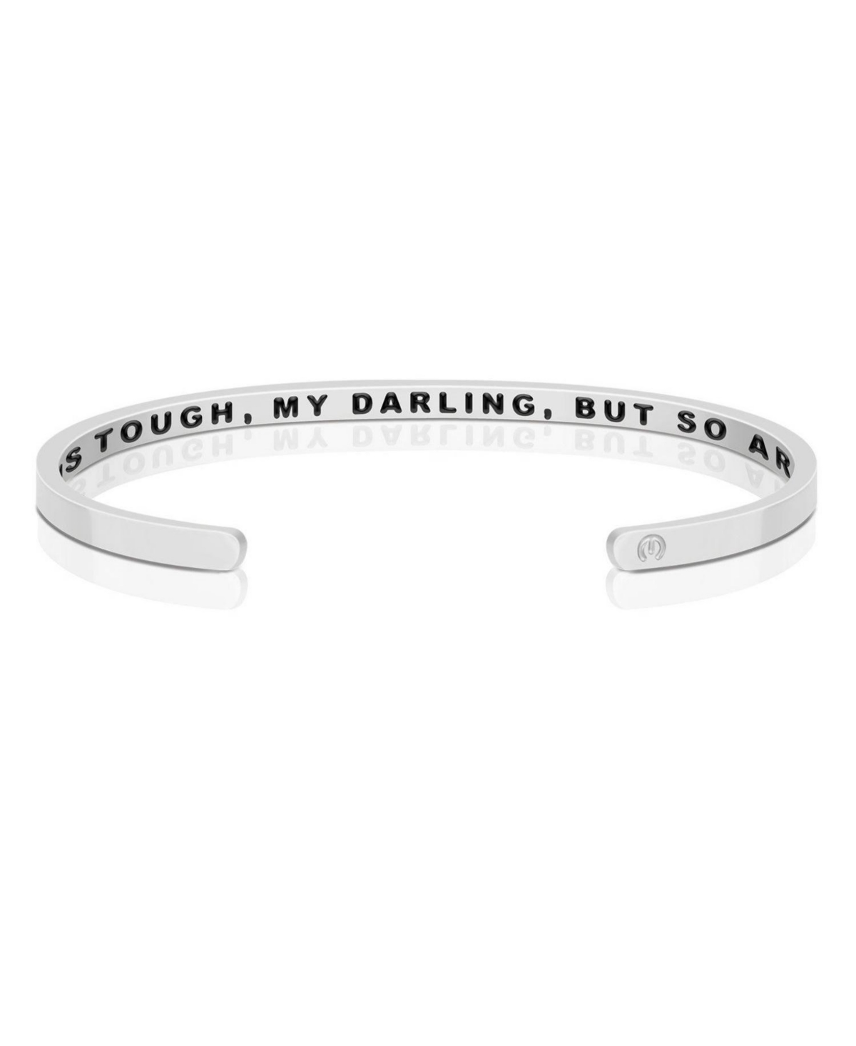 Click here for Mantra Life Is Tough  My Darling  But So Are You B... prices