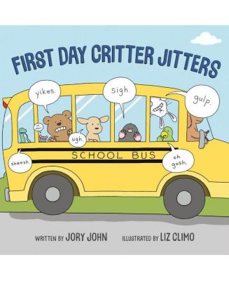 First Day Critter Jitters by Jory John - Macy's