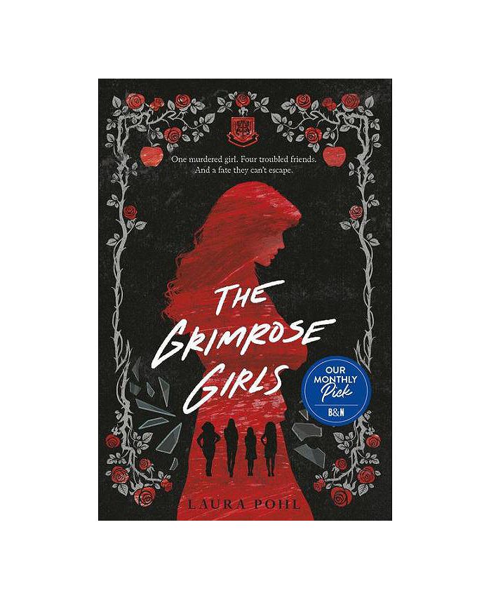 Barnes & Noble The Grimrose Girls by Laura Pohl - Macy's