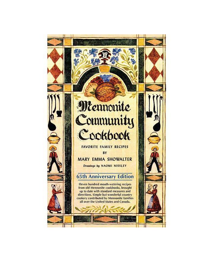 Barnes & Noble Mennonite Community Cookbook: Favorite Family Recipes by ...