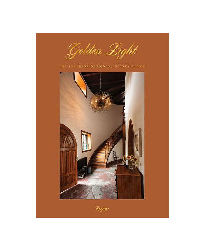 Barnes & Noble Golden Light: The Interior Design of Nickey Kehoe by ...