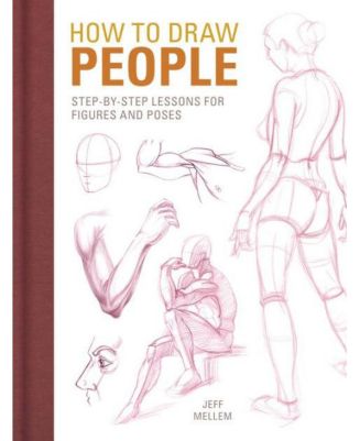 How to Draw People: Step-by-Step Lessons for Figures and Poses by Jeff ...