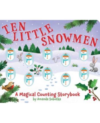 Ten Little Snowmen: A Magical Counting Storybook (Learn to Count ...