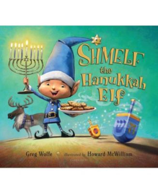 Shmelf the Hanukkah Elf by Greg Wolfe - Macy's