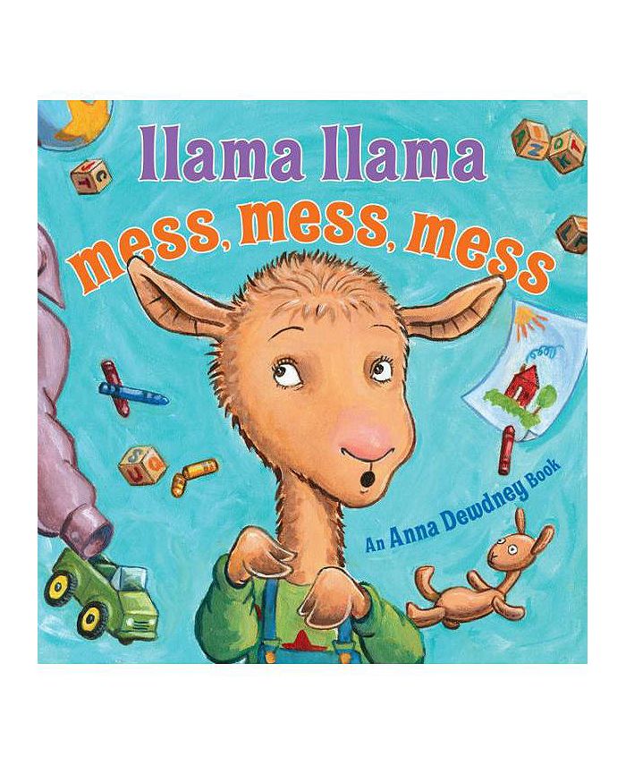 Barnes & Noble Llama Llama Mess Mess Mess by Anna Dewdney - Macy's
