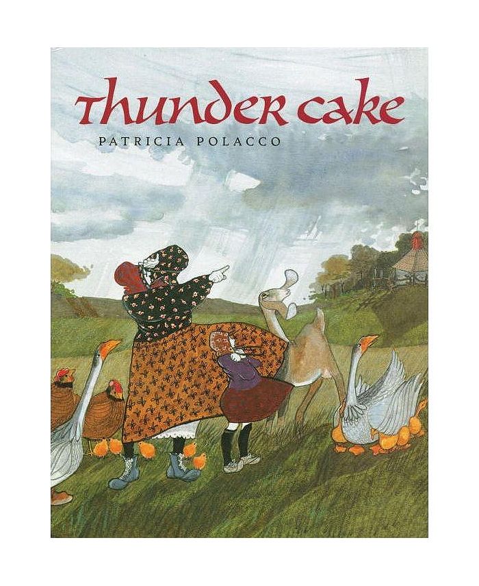 Barnes & Noble Thunder Cake by Patricia Polacco - Macy's