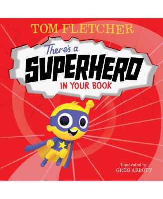 There's a Superhero in Your Book by Tom Fletcher - Macy's