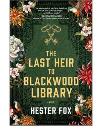 The Last Heir to Blackwood Library by Hester Fox - Macy's