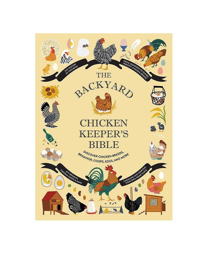 Barnes & Noble The Backyard Chicken Keeper's Bible: Discover Chicken ...
