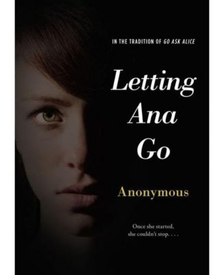 Letting Ana Go by Anonymous - Macy's