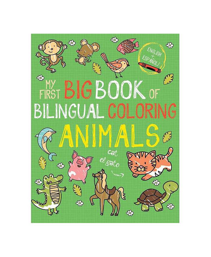 Barnes & Noble My First Big Book of Bilingual Coloring Animals- Spanish ...