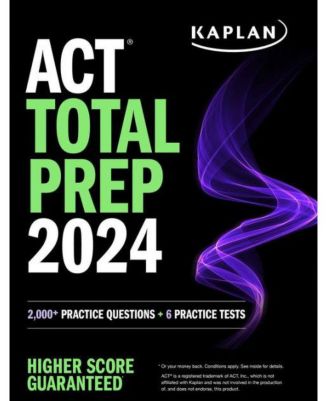 ACT Total Prep 2024 by Kaplan Test Prep - Macy's