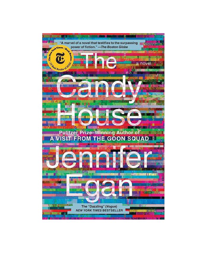 Barnes & Noble The Candy House- A Novel by Jennifer Egan - Macy's