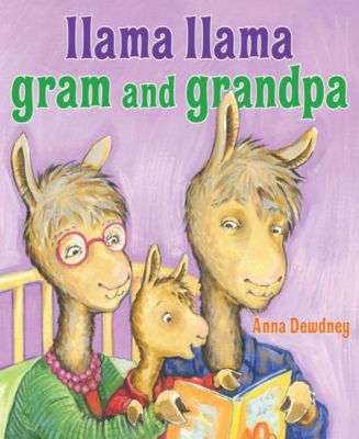 Llama Llama Gram and Grandpa by Anna Dewdney - Macy's