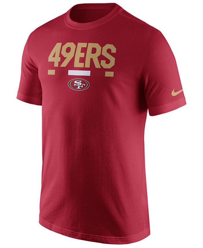 Nike Men's San Francisco 49ers Local Verbiage T-Shirt - Macy's