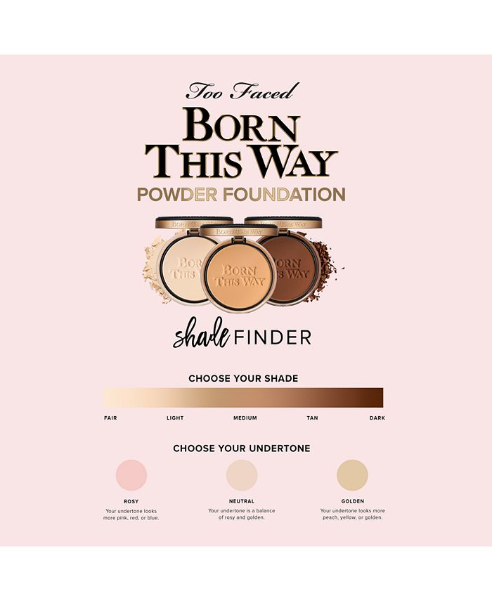 Too Faced Born This Way Buildable Coverage Powder Foundation - Macy's