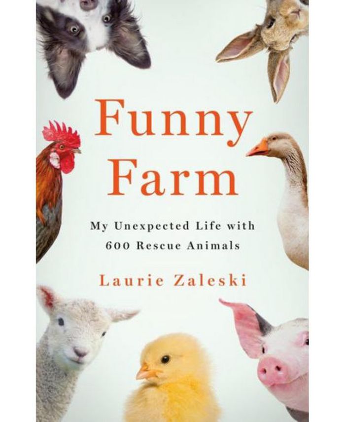 Barnes & Noble Funny Farm- My Unexpected Life with 600 Rescue Animals ... Barnes & Noble Funny Farm- My Unexpected Life with 600 Rescue Animals ...
