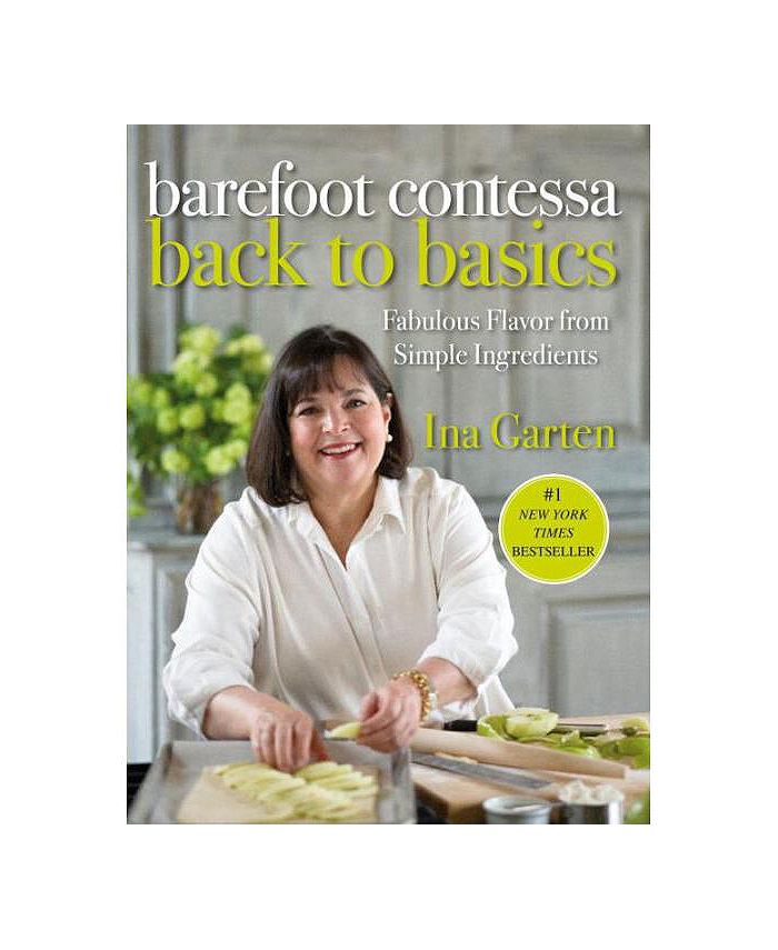 Barnes & Noble Barefoot Contessa Back to Basics: Fabulous Flavor from ...