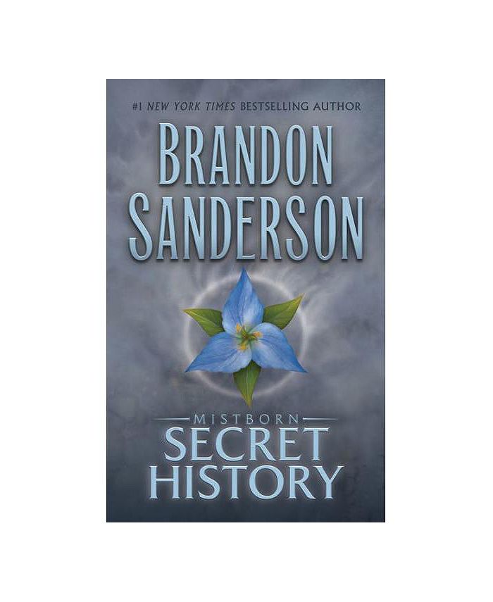 Barnes & Noble Mistborn: Secret History by Brandon Sanderson - Macy's