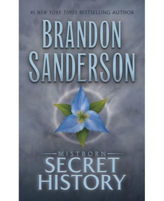 Mistborn: Secret History by Brandon Sanderson - Macy's