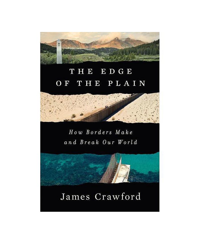 Barnes & Noble The Edge of the Plain: How Borders Make and Break Our ...