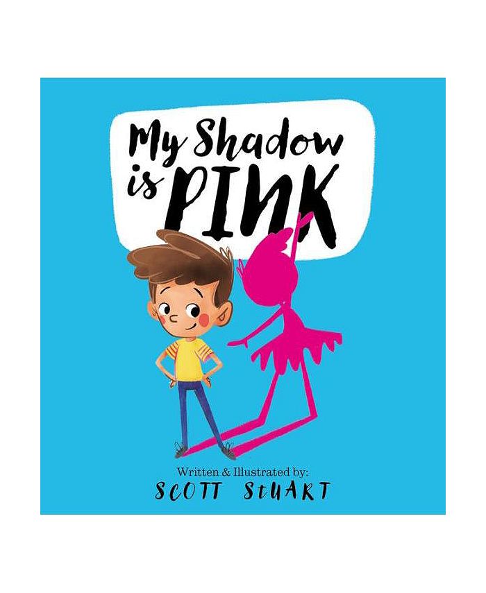 Barnes & Noble My Shadow Is Pink by Scott Stuart - Macy's