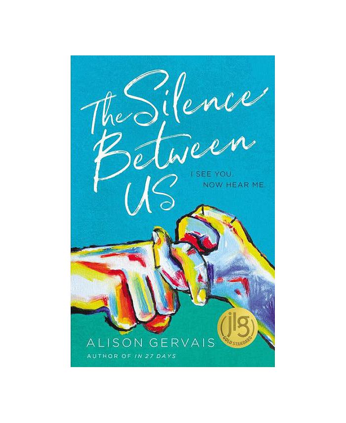 Barnes & Noble The Silence Between Us by Alison Gervais - Macy's