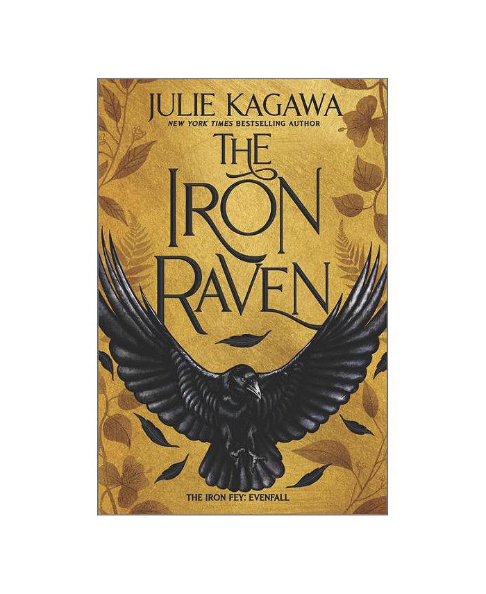 Barnes & Noble The Iron Raven by Julie Kagawa - Macy's