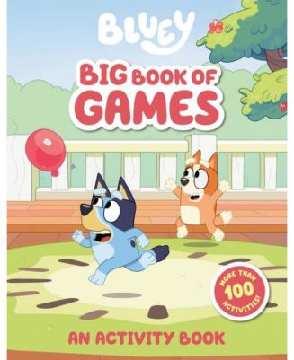 Bluey - Big Book Of Games - An Activity Book by Penguin Young Readers ...