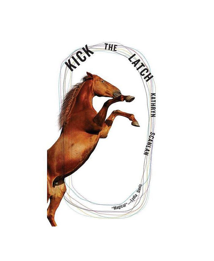 Barnes & Noble Kick the Latch by Kathryn Scanlan & Reviews - Barnes ...